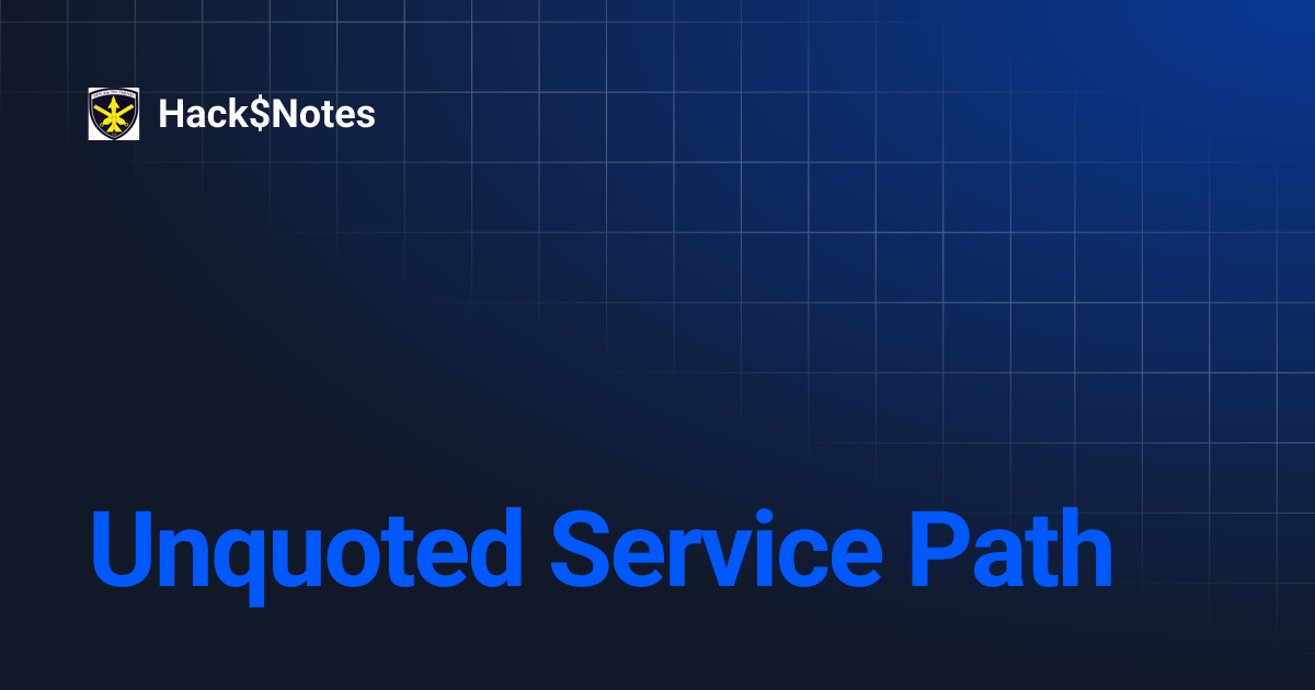 Unquoted Service Path | Hack$Notes